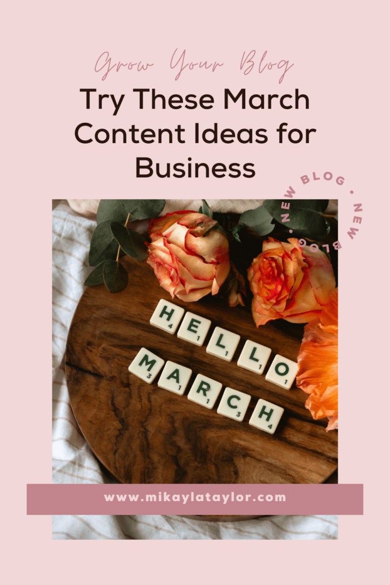 44 Sensational March Blog Post Ideas to Prepare for Spring - Mikayla Taylor